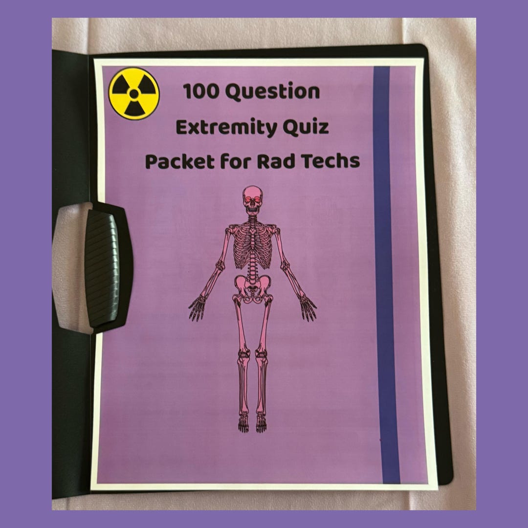 Radiologic Tech & X-ray Tech Study Packet - Extremity Packet ...