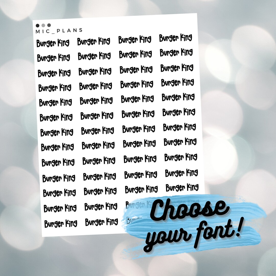 Burger King Fast Food Script Planner Sticker Choose Your Font - Etsy