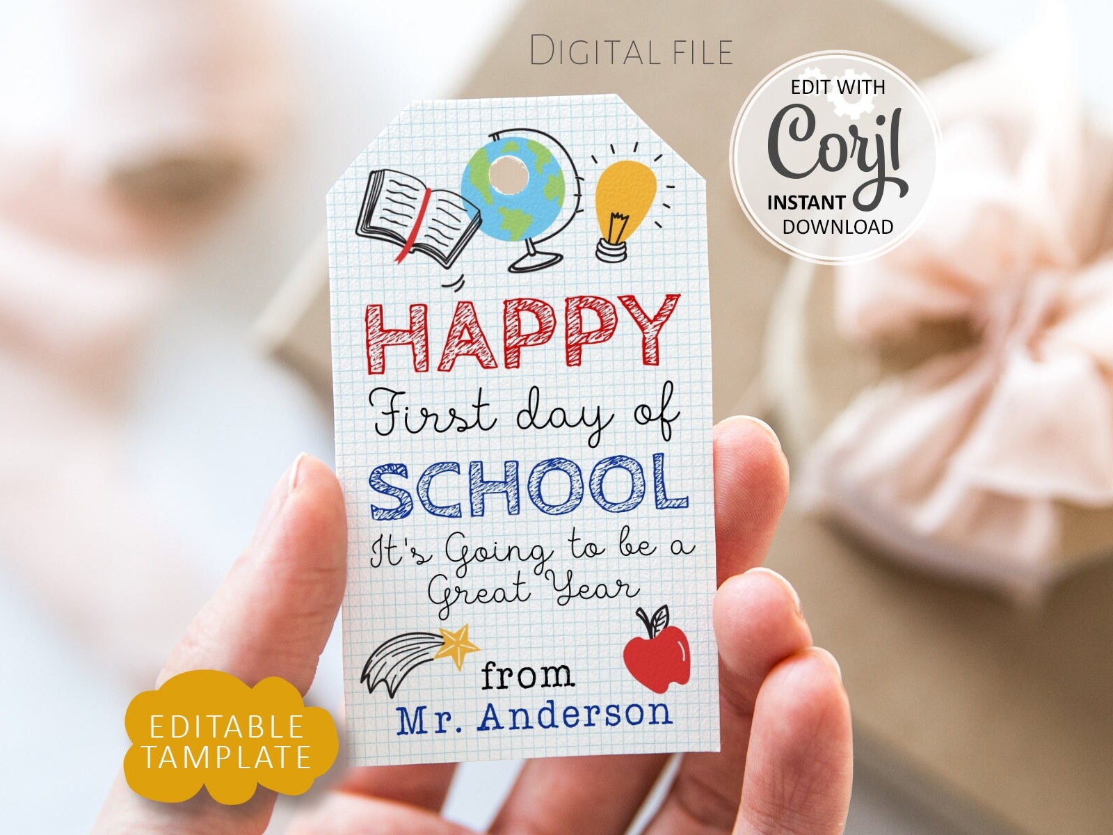 Back to School Gift Tag Template, Printable First Day of School Tag ...