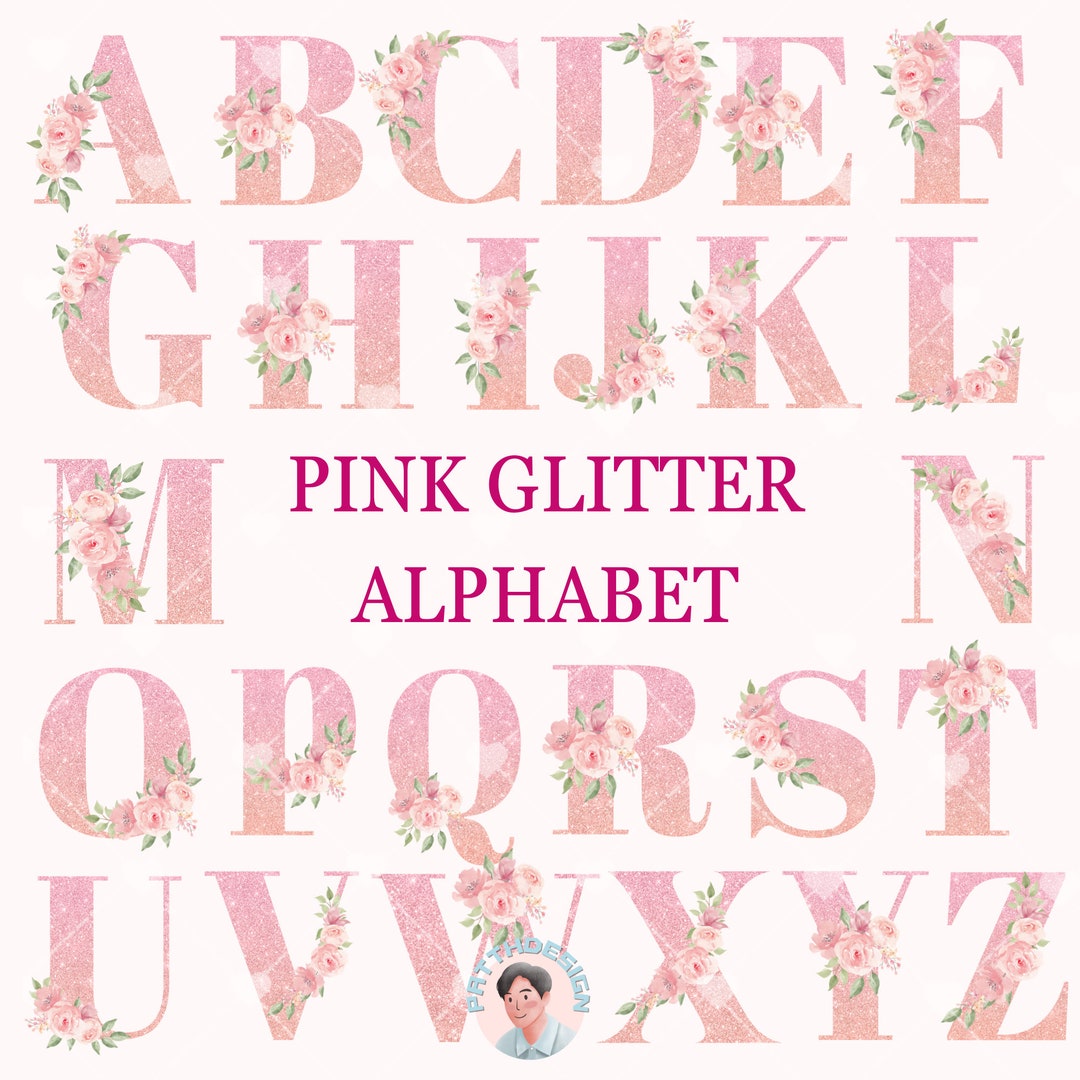 26 PNG Pink Glitter Alphabet Clipart, Font, Letters Are Decorated With ...