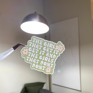 The Girls That Get It Get It Stickers Tiktok Sound Stickers - Etsy