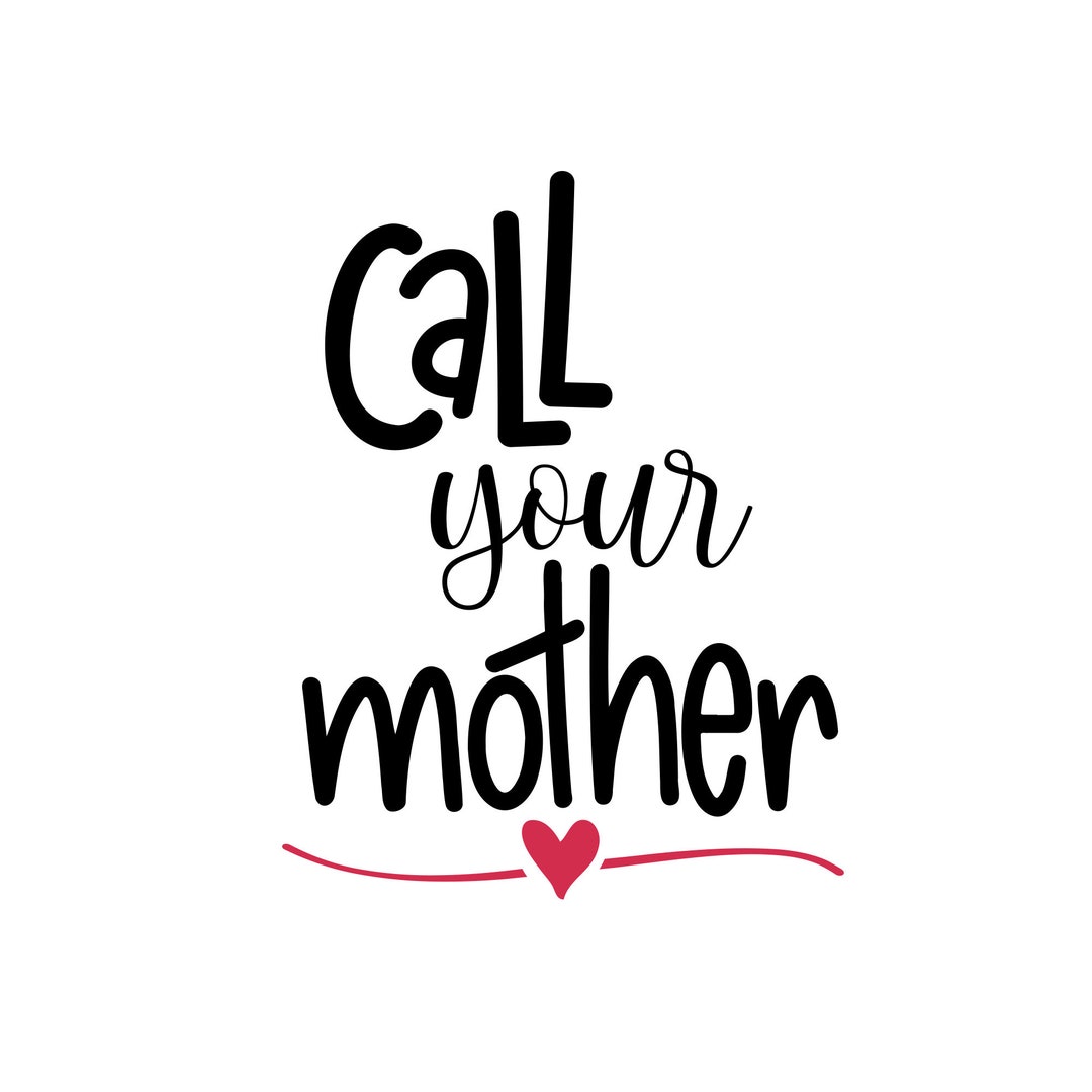 Call Your Mother Digital Artwork - Etsy