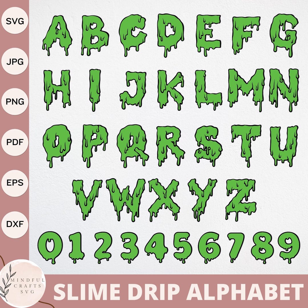 Slime Drip Alphabet Svg Dripping Font Svg Slime Font Svg Instant ...
