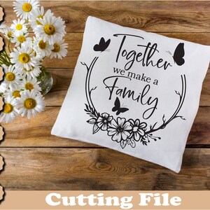 Together Family Svg Family Svg Family Sign Svg Instant Download Svg ...