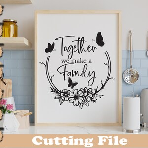 Together Family Svg Family Svg Family Sign Svg Instant Download Svg ...