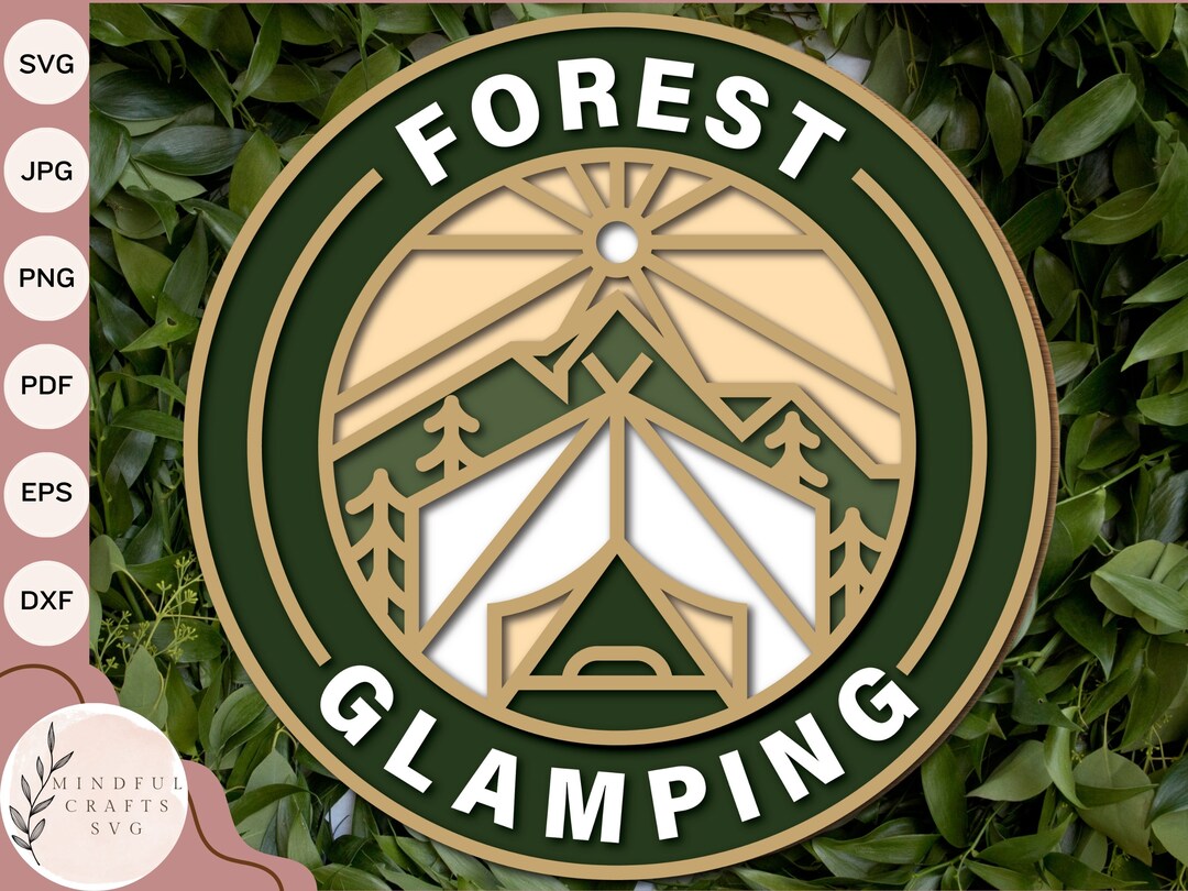 Forest Glamping Sign SVG Digital Download Happy Campers Glowforge Laser ...