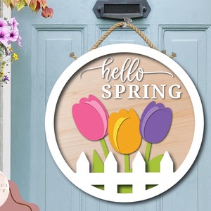 Hello Spring Tulips Sign SVG Round Door Hanger Glowforge Laser Cut File ...