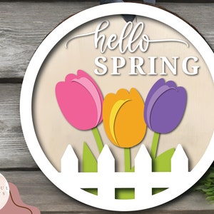 Hello Spring Tulips Sign SVG Round Door Hanger Glowforge Laser Cut File ...