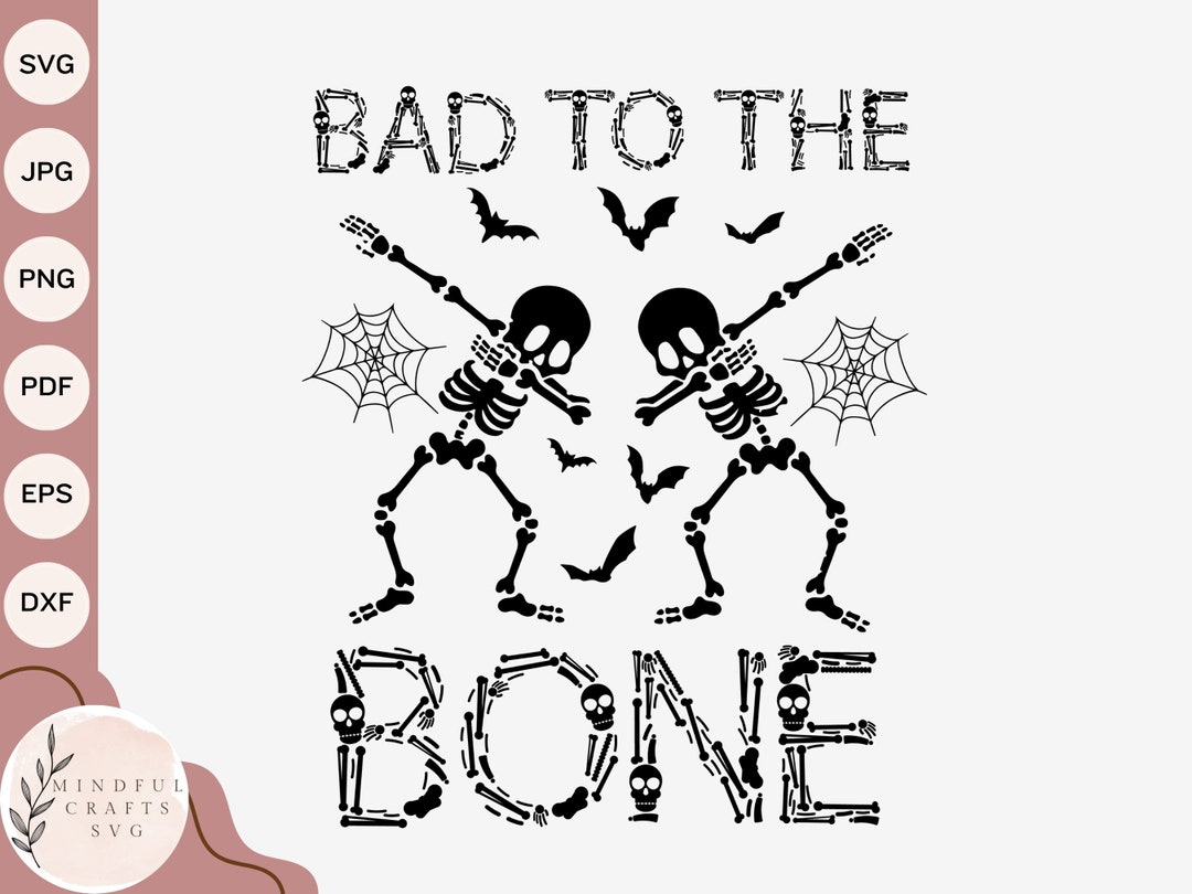 Bad to the Bone Bundle Svg Halloween Skeleton Retro Spooky Svg DIY ...