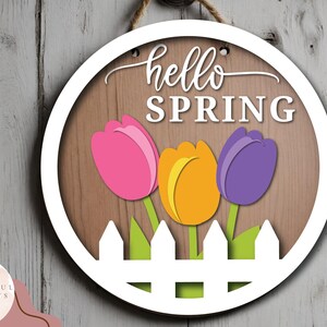 Hello Spring Tulips Sign SVG Round Door Hanger Glowforge Laser Cut File ...