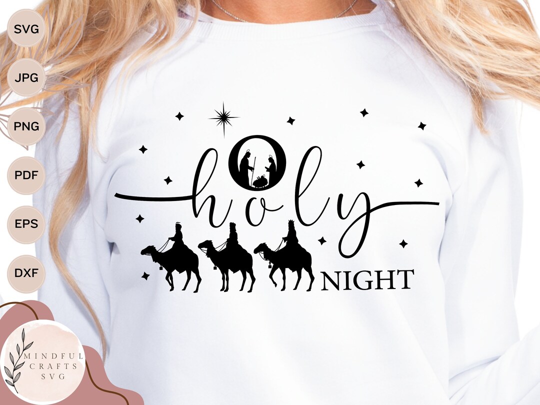 O Holy Night Svg Christmas Nativity Svg File Religious - Etsy