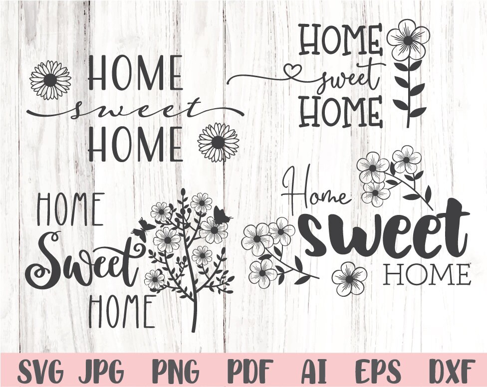 Home Sweet Home Svg Home Svg Instant Download Svg Files for - Etsy UK