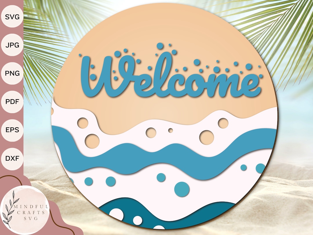 Welcome Beach Sign SVG Digital Download Round Door Hanger Nautical ...