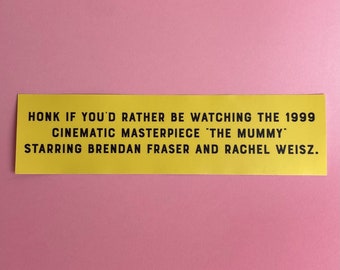 The Mummy Bumper Stickers - Etsy