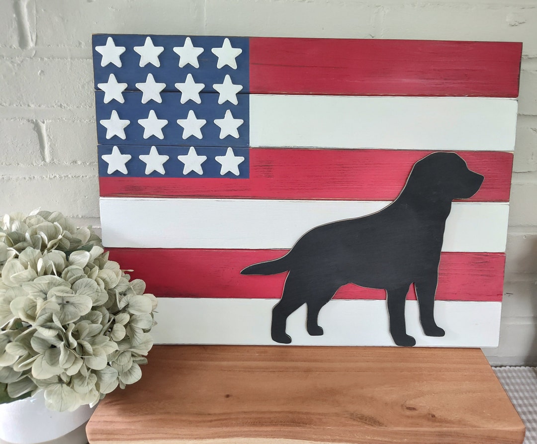 Labrador Retriever American Flag Wood Flag Patriotic Dog English Lab ...