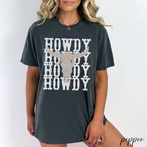Howdy Shirt Comfort Colors Shirt, Oversized Cowgirl Graphic T Shirt ...