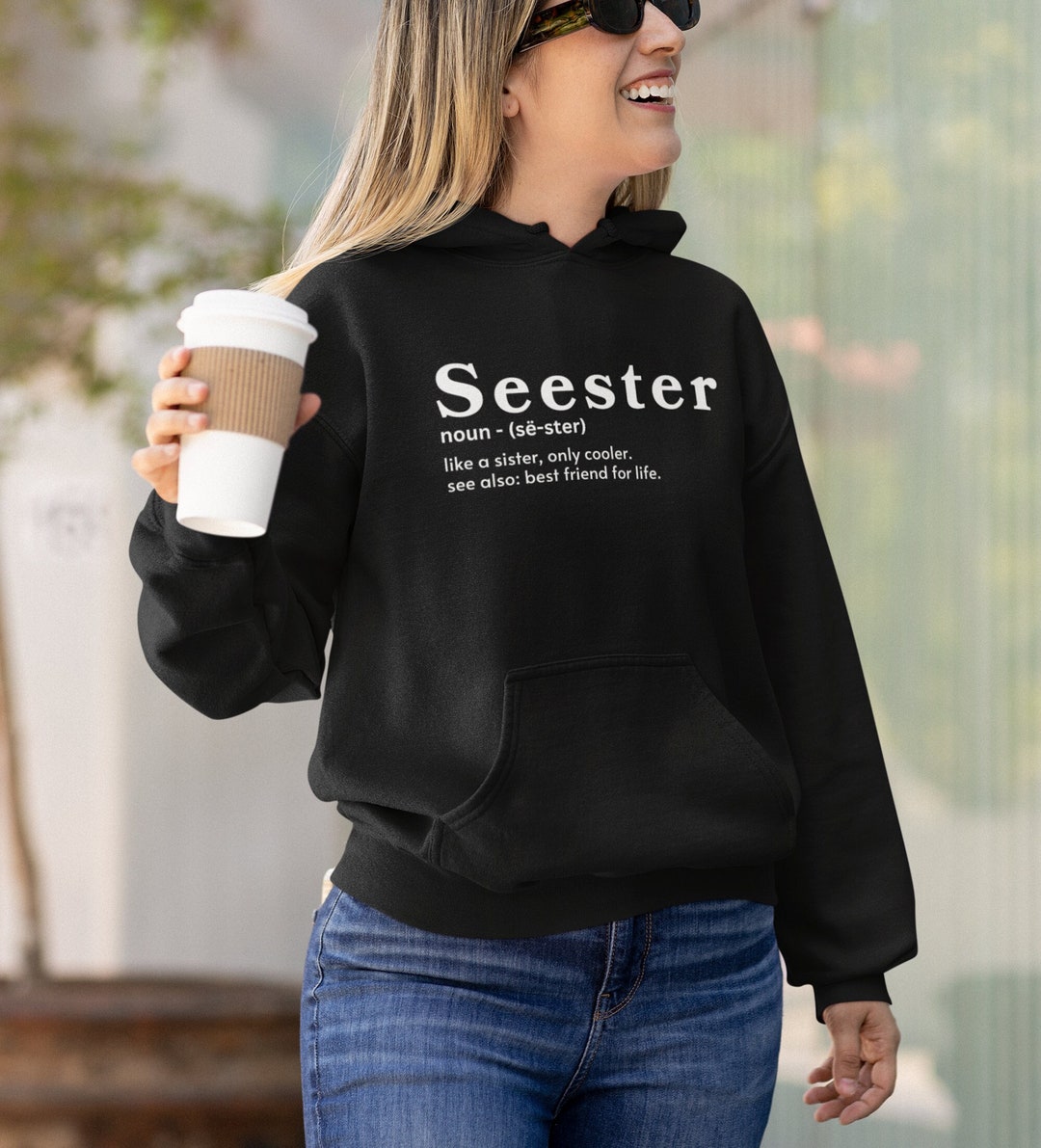 Sister Hoodie, Seester Shirt, Funny Seester, Seester Noun, Sister Gift, Best Friend Gift, Black ...