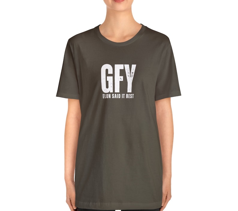 Elon Musk, Elon Musk Shirt, Go Fuck Yourself, Funny Sayings Shirt, GFY ...