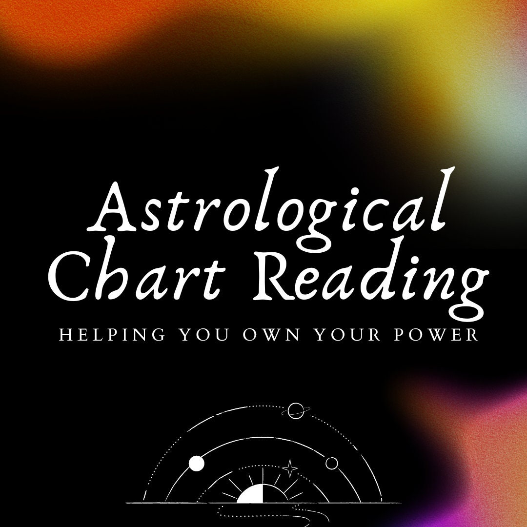 Astrological Chart Reading **helping You Own Your Power** - Etsy