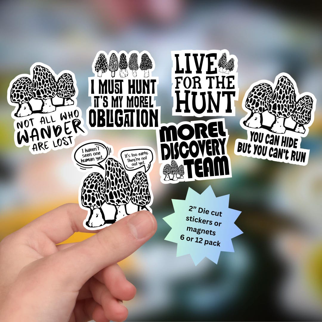 Funny Morel Mushroom Hunting Die Cut Sticker Pack, Morel Stickers ...