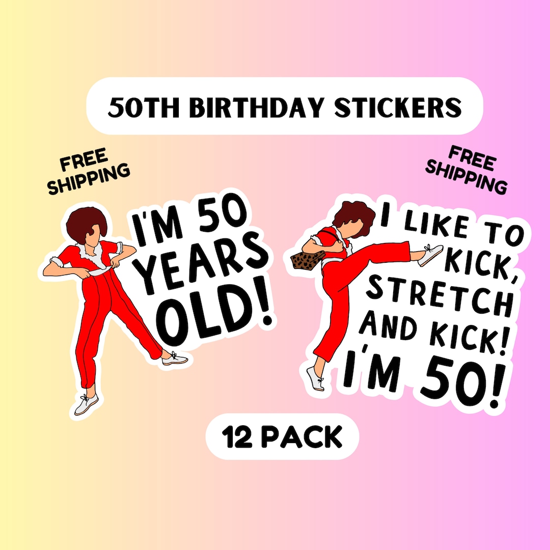 Ladies 50th Birthday Sticker Pack, Happy 50th Birthday, Sally O'malley ...