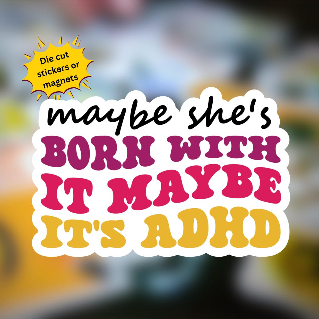 Funny ADHD Magnet or Sticker: Sarcastic Humor Gift - Etsy