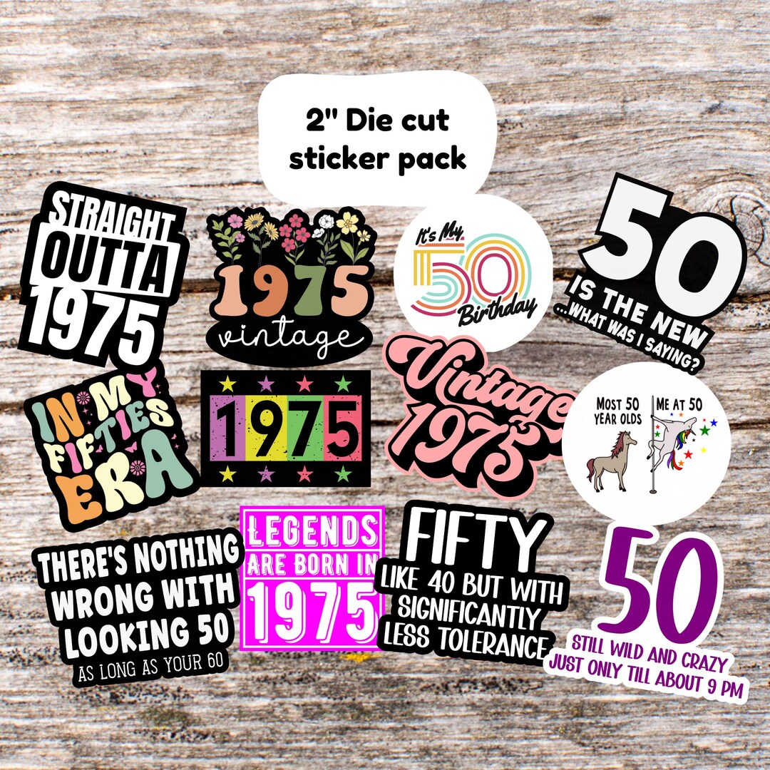 Ladies 50th Birthday Die Cut Sticker Pack, Happy 50th Birthday, the Big ...