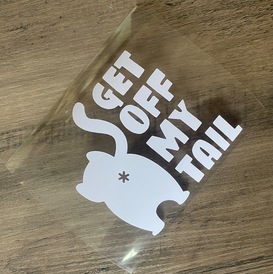 Get off My Tail Car Decal - Etsy