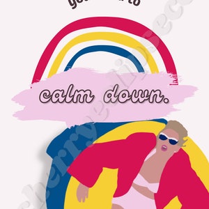 DIGITAL DOWNLOAD Taylor Swift 'you Need to Calm Down' Inspired Print ...
