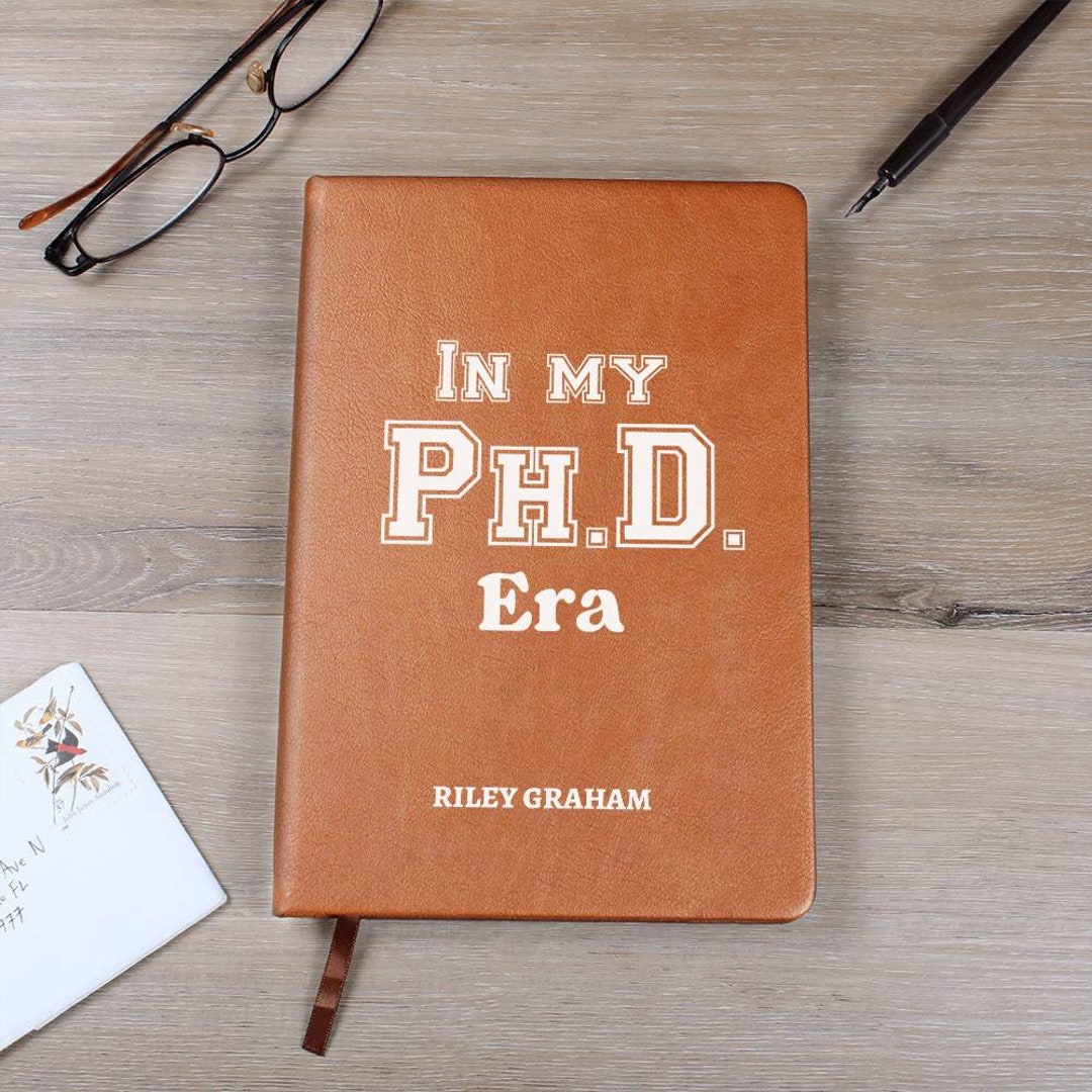 PHD Graduation Gift , in My PHD Era Custom Journal for PHD Student, New ...