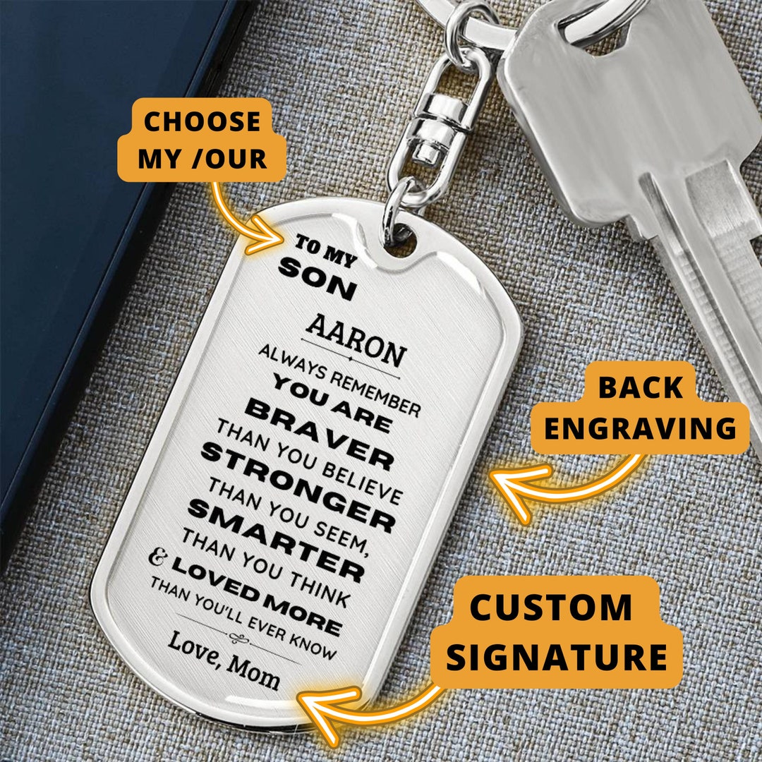 Son Keychain Personalized Gift - Braver, Stronger, Smarter - Engraved ...