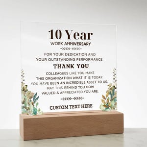 Custom 10 Years Work Anniversary, Acrylic Plaque Appreciation Gift for Employee Recognition ...