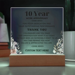 Custom 10 Years Work Anniversary, Acrylic Plaque Appreciation Gift for Employee Recognition ...