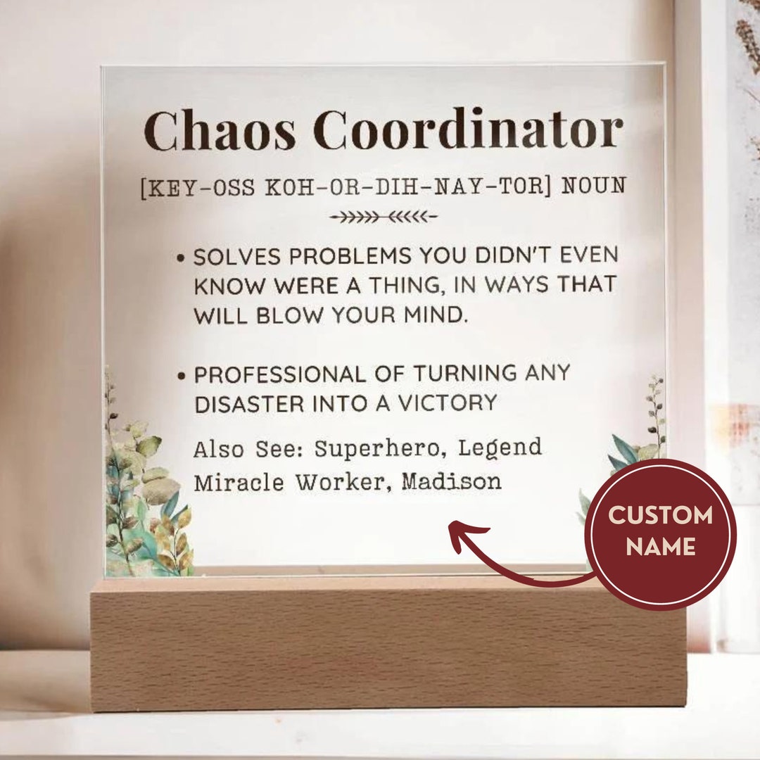 Custom Coworker Appreciation Gift, Chaos Coordinator Definition ...