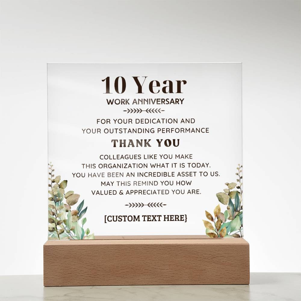 Custom 10 Years Work Anniversary, Acrylic Plaque Appreciation Gift for Employee Recognition ...