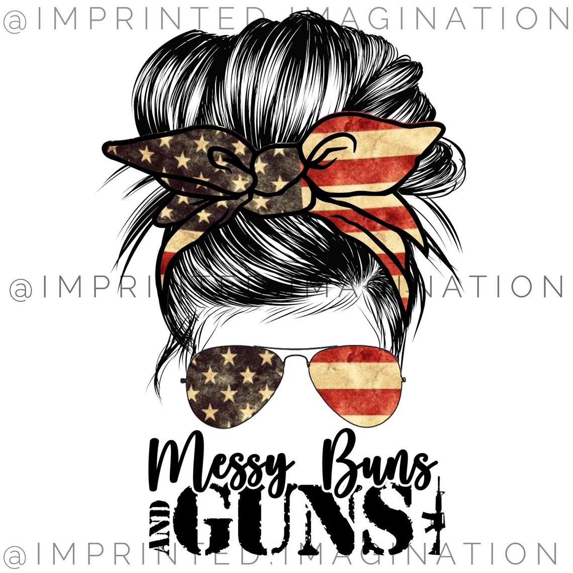 Messy Buns and Guns USA Messy Bun PNG - Etsy