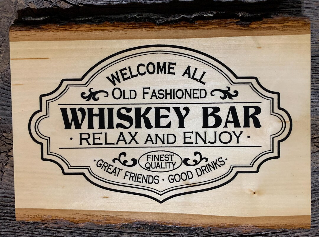 Whiskey Bar Rustic Live Edge Sign - Etsy