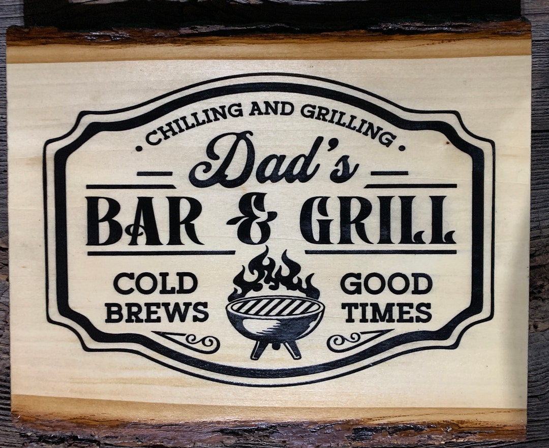 Dad's Bar & Grill Rustic Live Edge Sign - Etsy