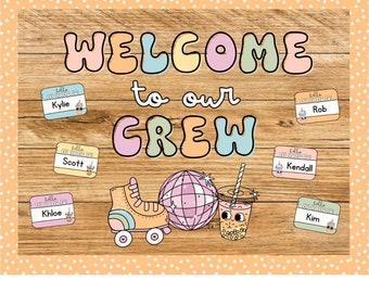 Welcome to Our Crew Back to School Bulletin Board Door Kit Editable ...