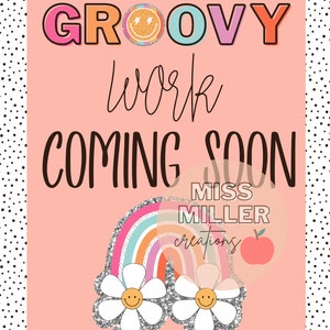 Groovy Glitter Work Coming Soon Posters - Etsy