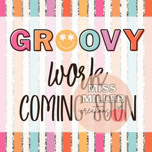 Groovy Glitter Work Coming Soon Posters - Etsy