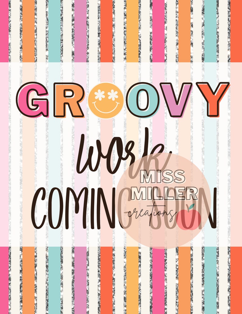 Groovy Glitter Work Coming Soon Posters - Etsy