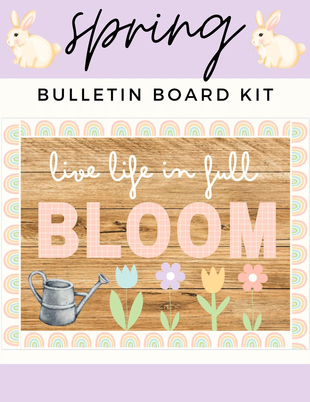 Live Life in Full Bloom [spring Classroom Bulletin Board Kit] - Etsy