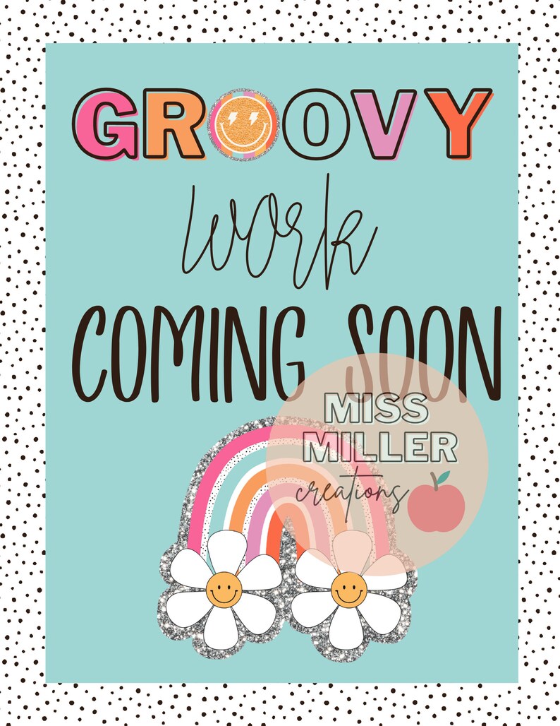 Groovy Glitter Work Coming Soon Posters - Etsy