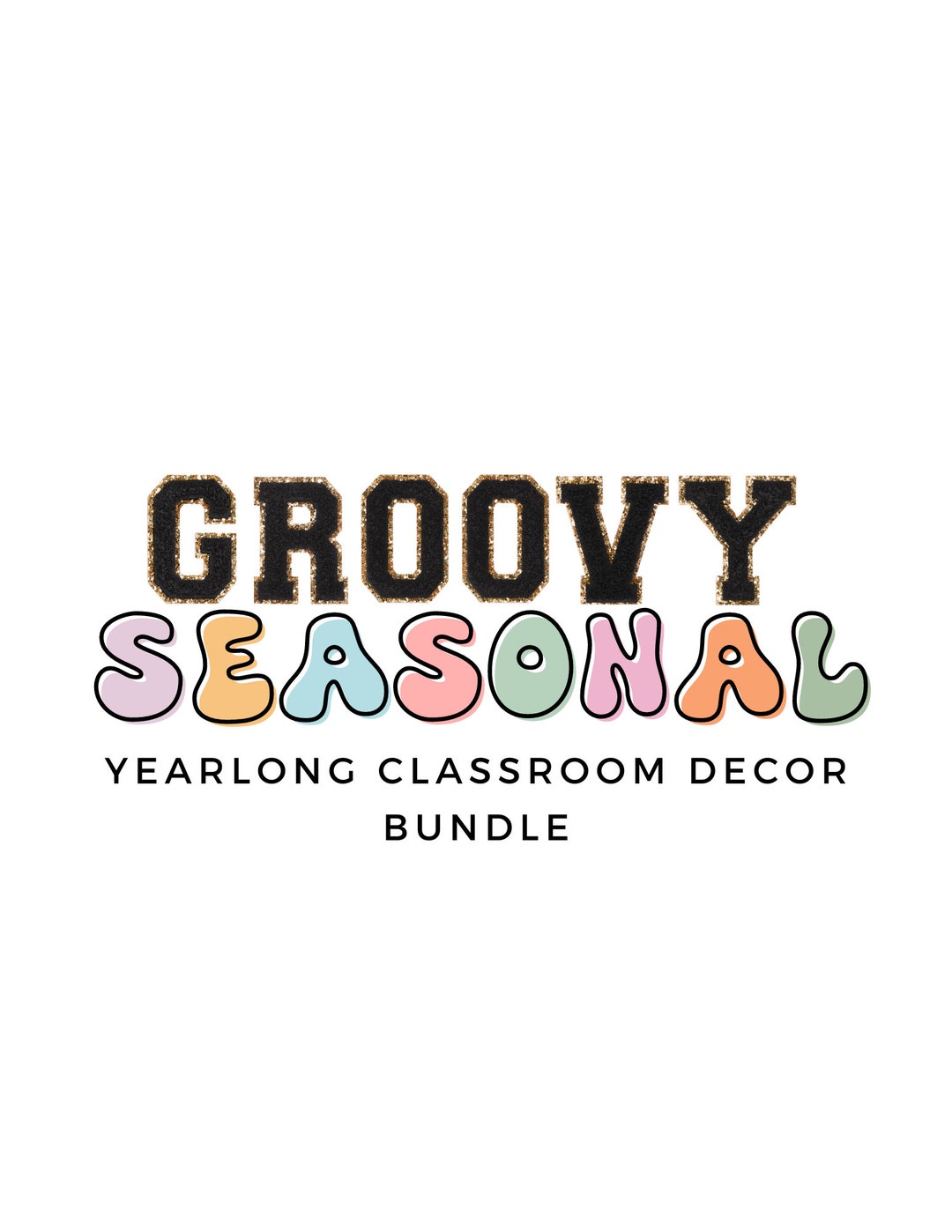Groovy Seasonal YEARLONG Classroom Decor Bundle - Etsy