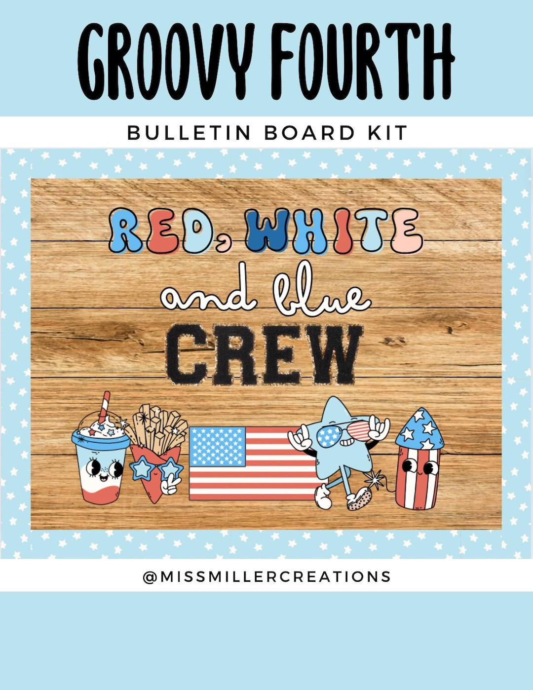 Groovy Fourth: Red White and Blue Crew Bulletin Board Kit - Etsy
