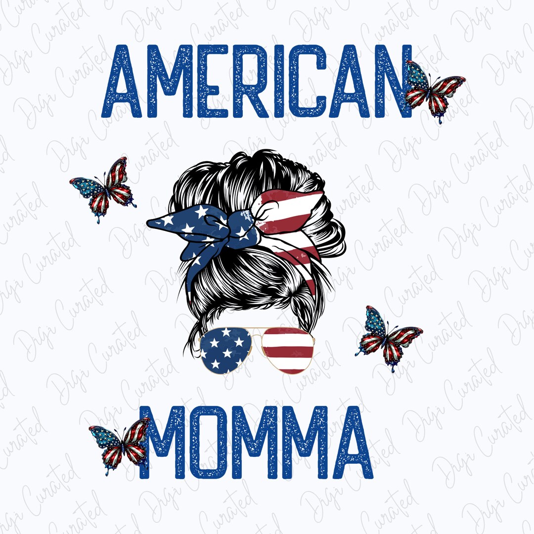 American Momma Design, Patriotic Designs, PNG Digital, Fourth of July ...