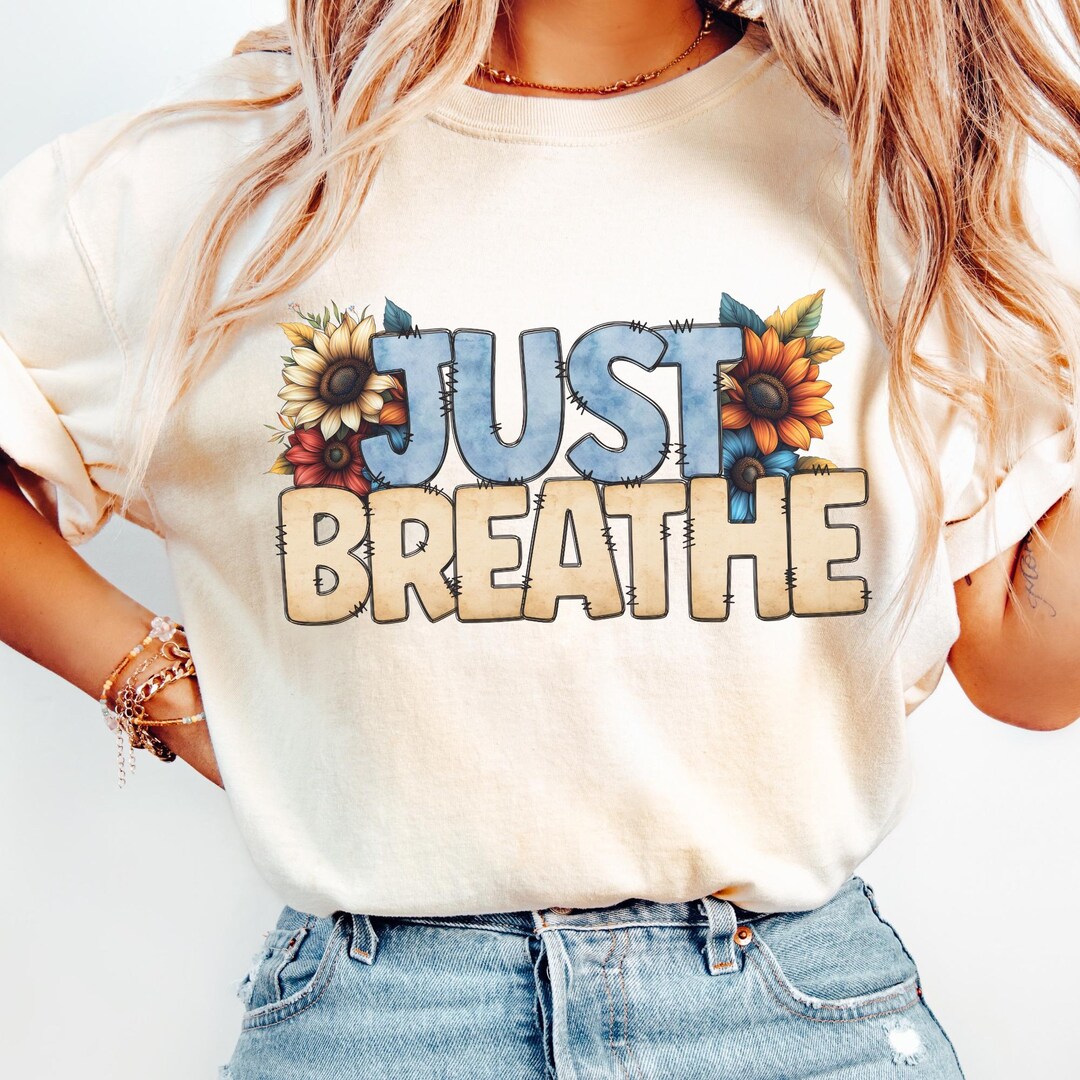 Just Breathe Sunflower PNG Design, Doodle Letters, Western Sublimation ...