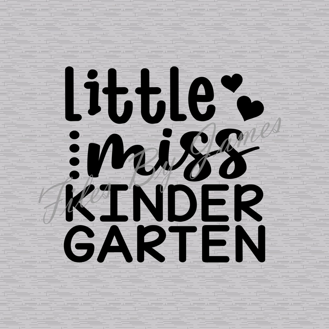 Little Miss Ms Kindergarten Shirt Design Kindergarden SVG Elementary ...