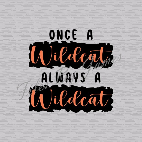 Once A Wildcat Always A Wildcat Mascot School Wildcats Shirt - Etsy